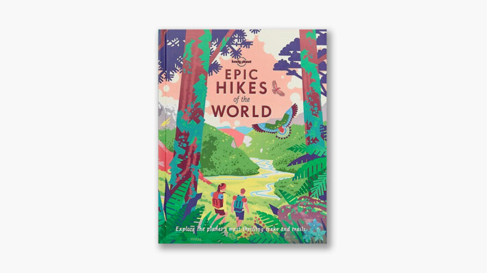 200 Epic Hikes In 30 Countries, All Covered In One Book - IMBOLDN
