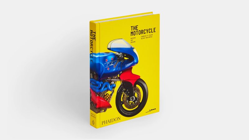'The Motorcycle: Desire, Art, Design' Is A Book Made For Easy Riders ...