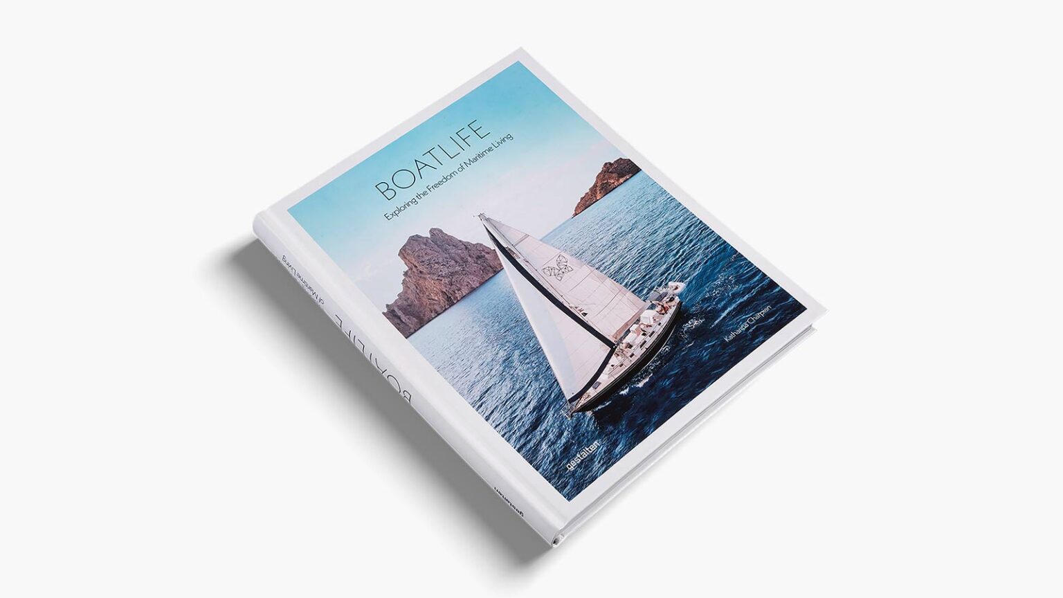 Gestalten's 'Boatlife: Exploring the Freedom of Maritime Life' Gives ...